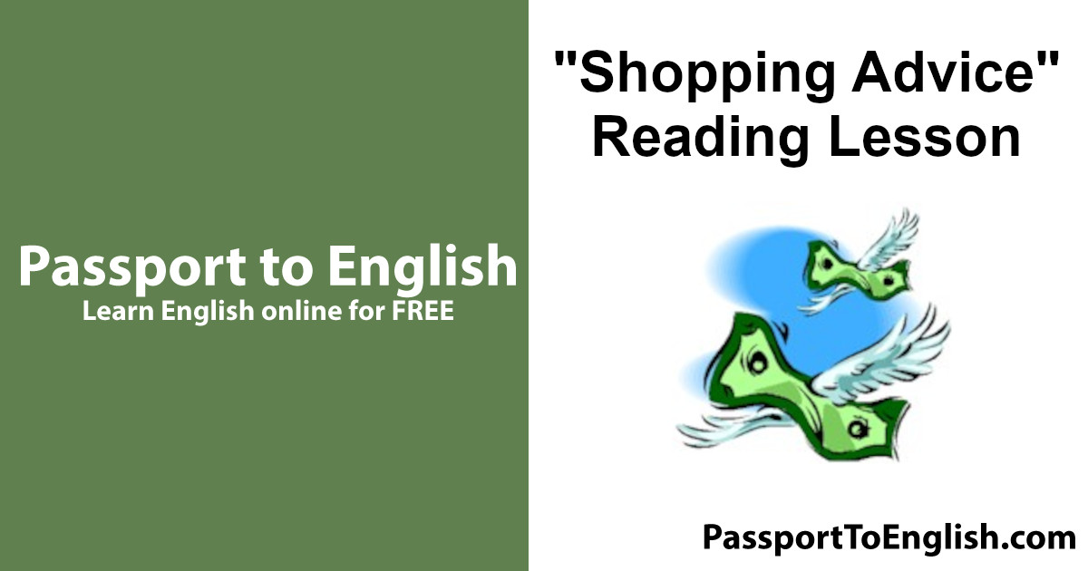 "Shopping Advice" Reading Lesson | Passport to English